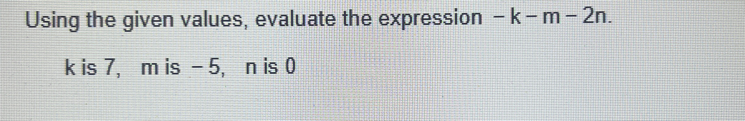 Solved Using the given values, evaluate the expression | Chegg.com