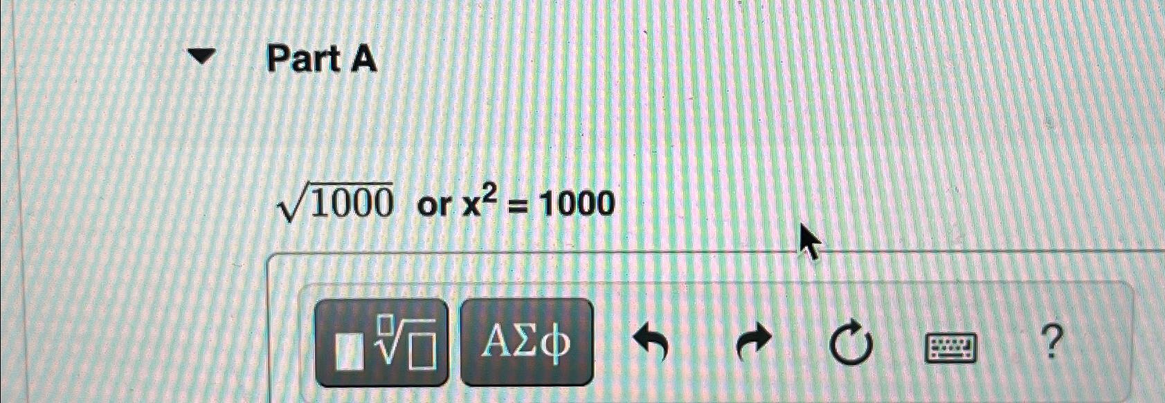 Solved Part A10002 ﻿or x2=1000 | Chegg.com