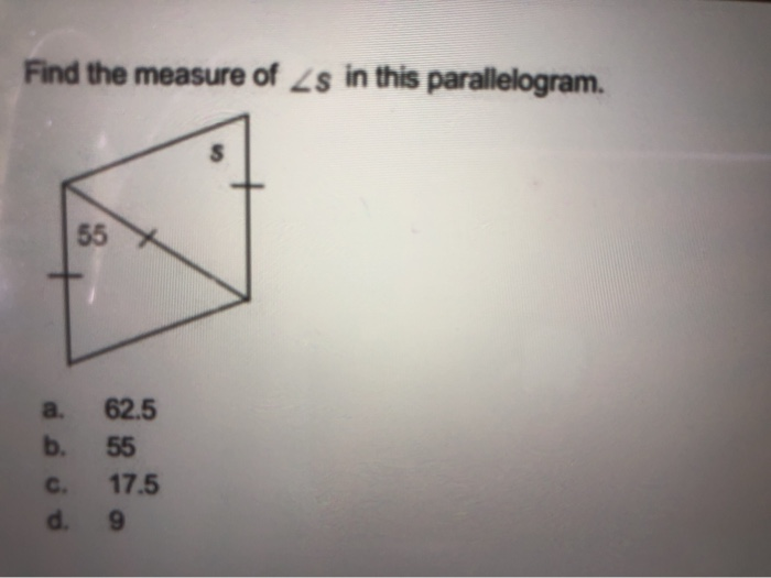 Solved Find the measure of Zs in this parallelogram. 55 a. | Chegg.com