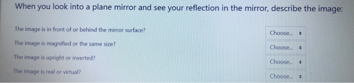 Solved When you look into a plane mirror and see your | Chegg.com