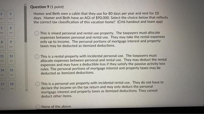 Solved 2 Question 9 (1 point) Homer and Beth own a cabin | Chegg.com