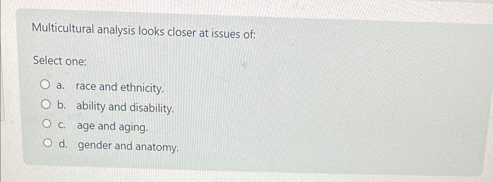 Solved Multicultural analysis looks closer at issues | Chegg.com