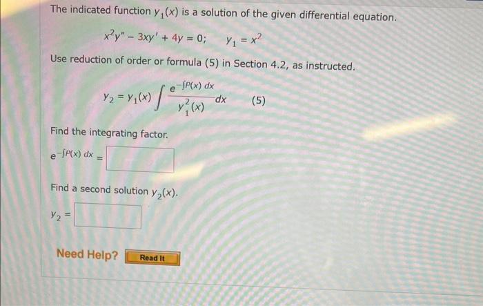 Solved The indicated function y1(x) is a solution of the | Chegg.com