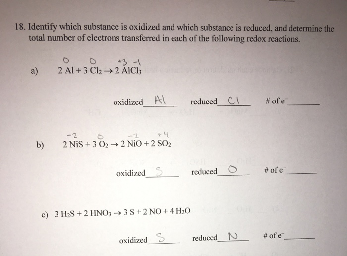 Solved 18. Identify which substance is oxidized and which | Chegg.com