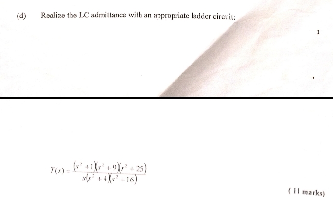 Solved (d) ﻿Realize the LC admittance with an appropriate | Chegg.com