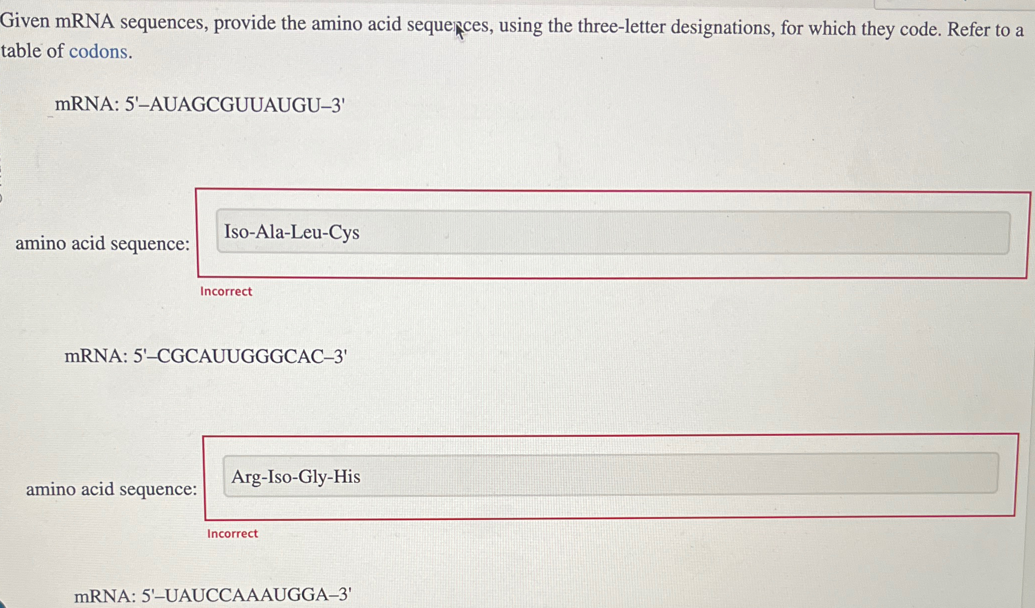 Solved Given mRNA sequences, provide the amino acid | Chegg.com