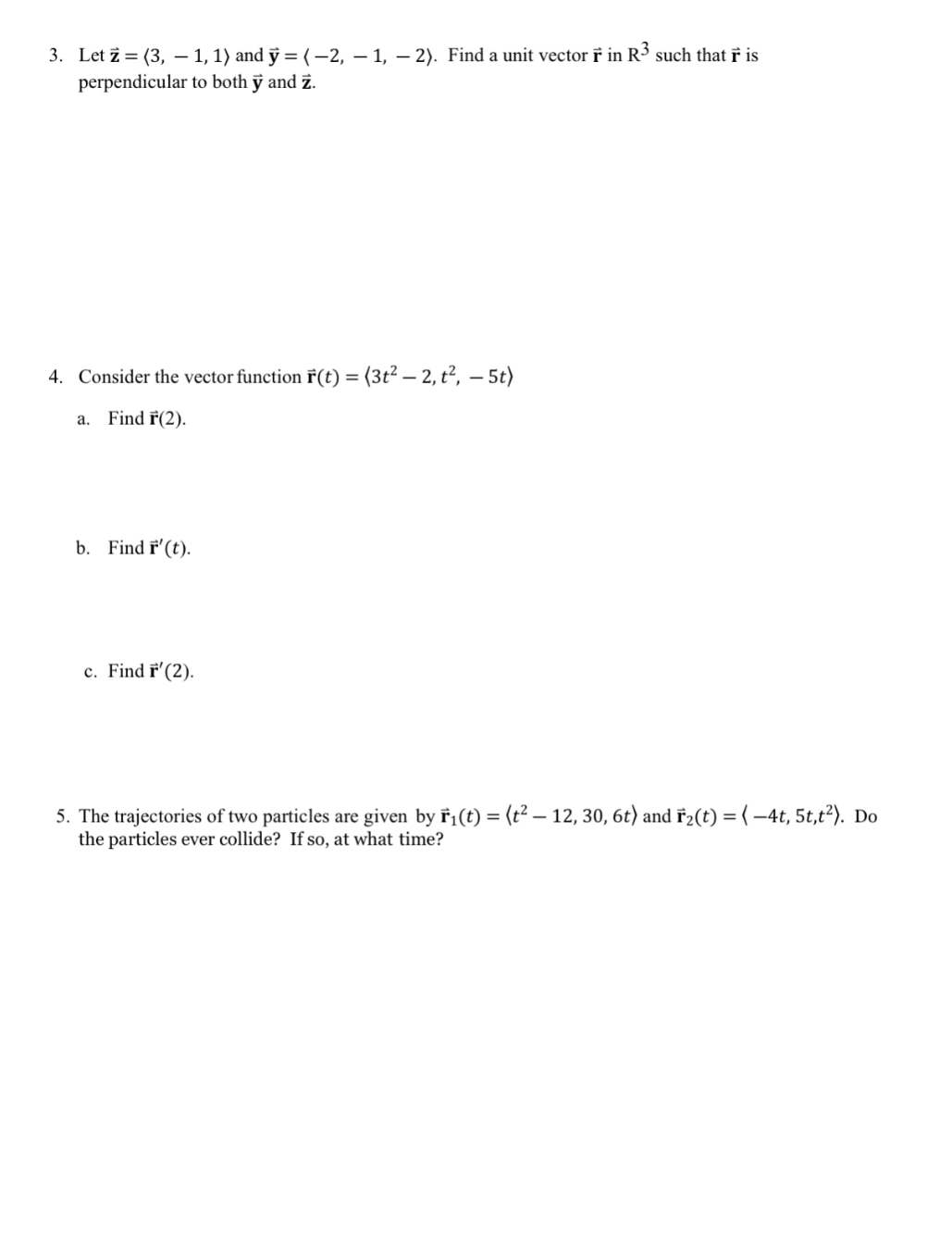 Solved Let vec(z)=(:3,-1,1:) ﻿and vec(y)=(:-2,-1,-2:). ﻿Find | Chegg.com