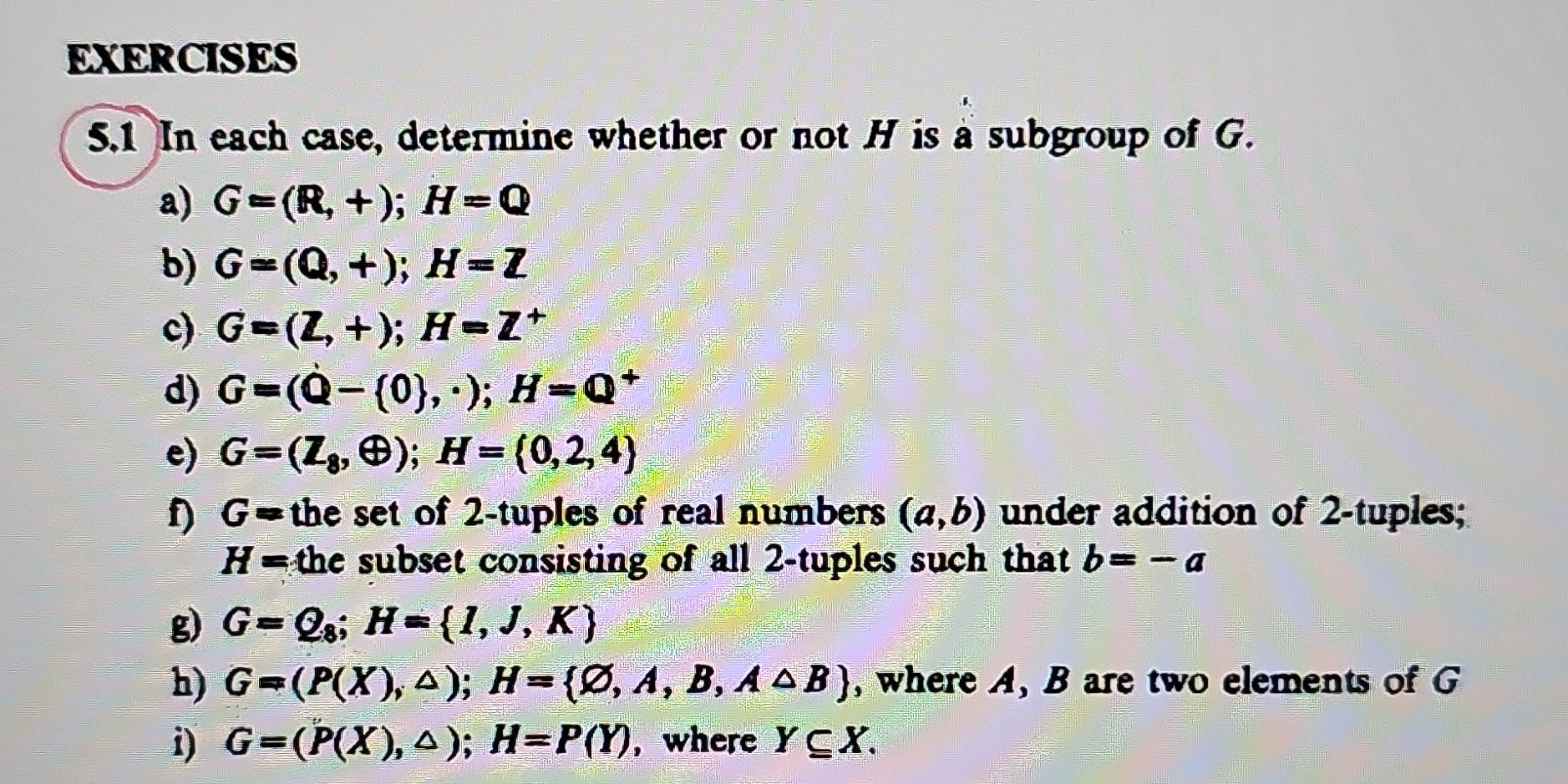 Solved 5.1 In each case, determine whether or not H is a | Chegg.com