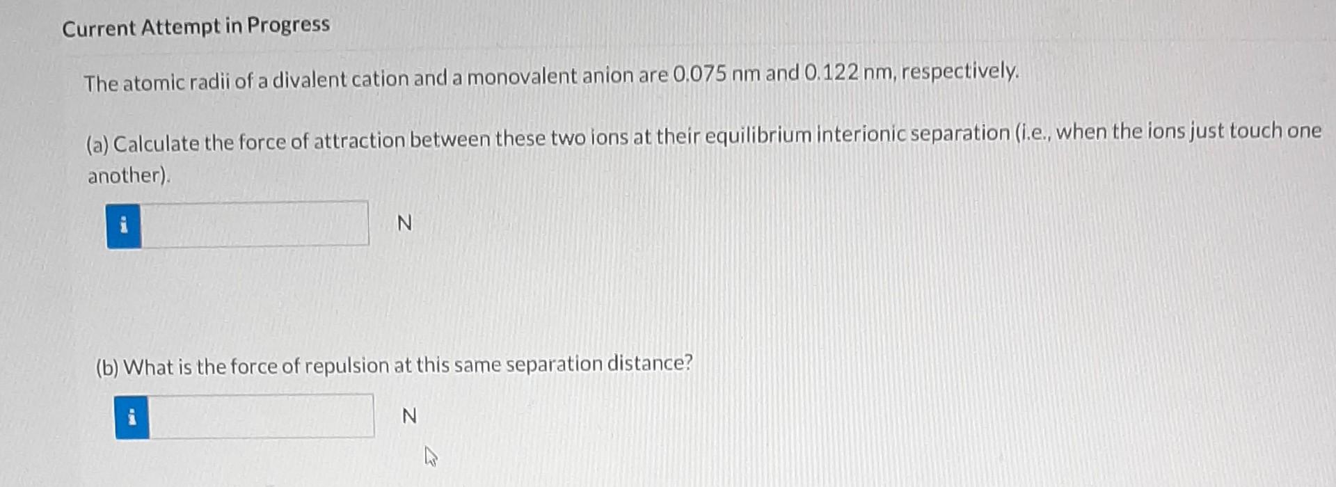 Solved The atomic radii of a divalent cation and a | Chegg.com