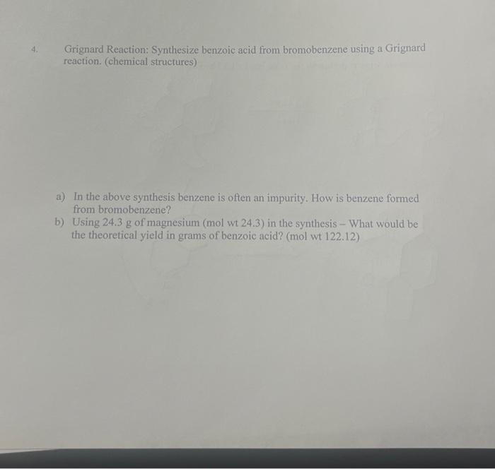 Solved Grignard Reaction: Synthesize benzoic acid from | Chegg.com