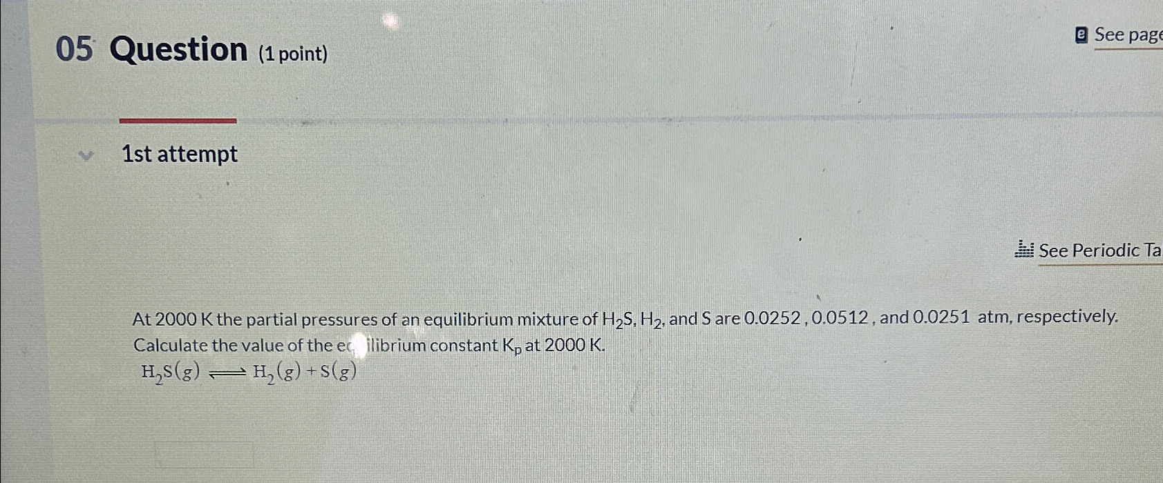 Solved 05 Question (1 point)ㄹ See pag1st attemptSee | Chegg.com Solved 05 Question (1 point)ㄹ See pag1st attemptSee | Chegg.com