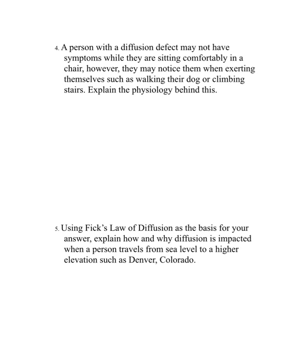 Solved 4. A person with a diffusion defect may not have | Chegg.com