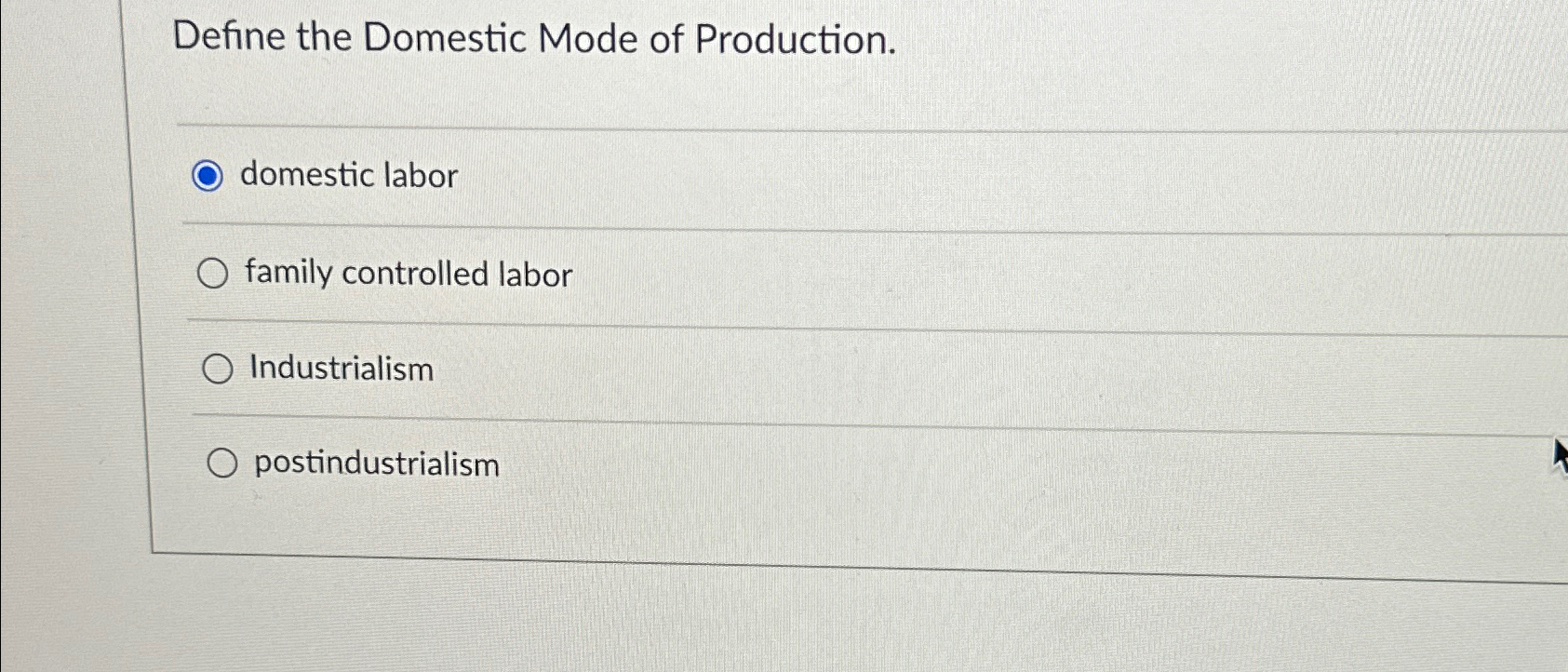 Solved Define the Domestic Mode of Production.domestic | Chegg.com