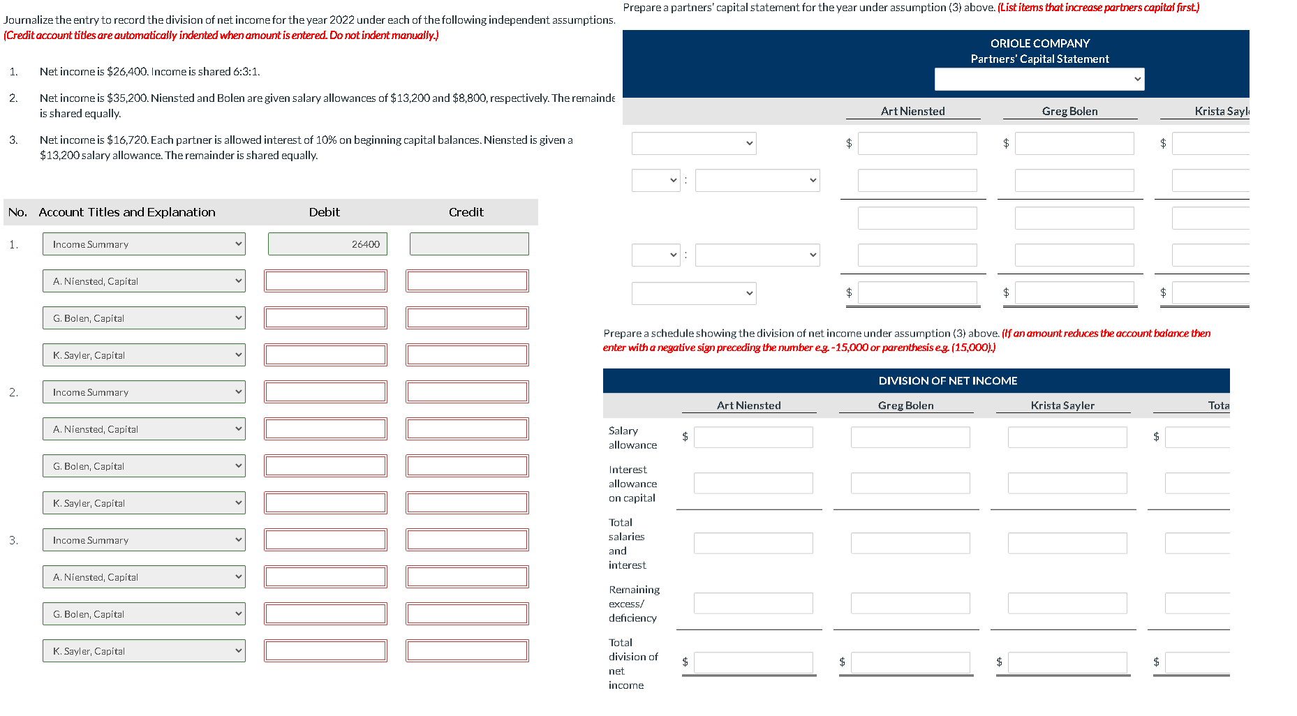 Journalize the entry to record the division of net | Chegg.com