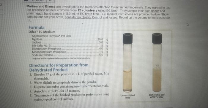 Solved Mariam and Bianca are investigating the microbes | Chegg.com