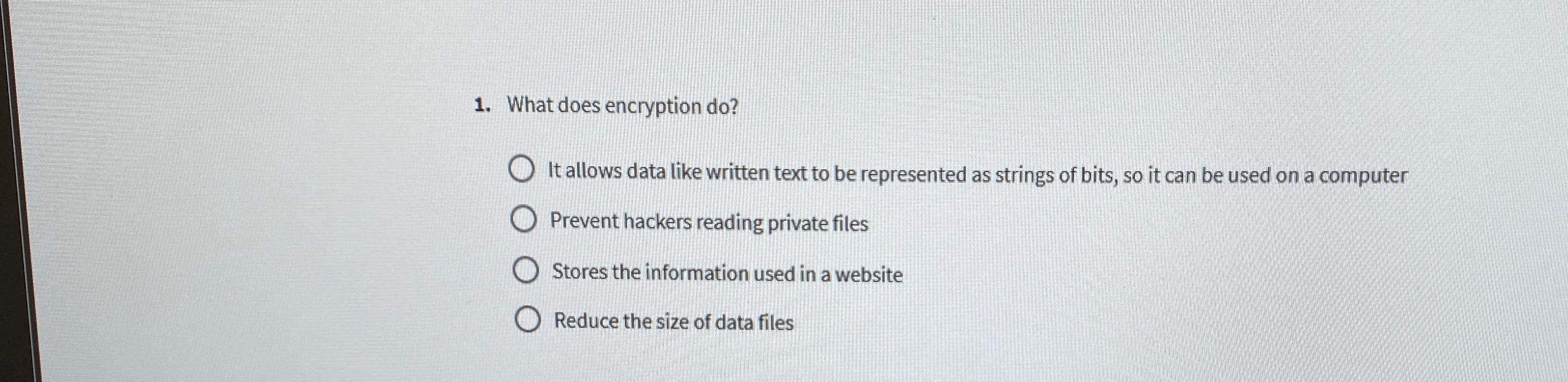 Solved What does encryption do?It allows data like written | Chegg.com