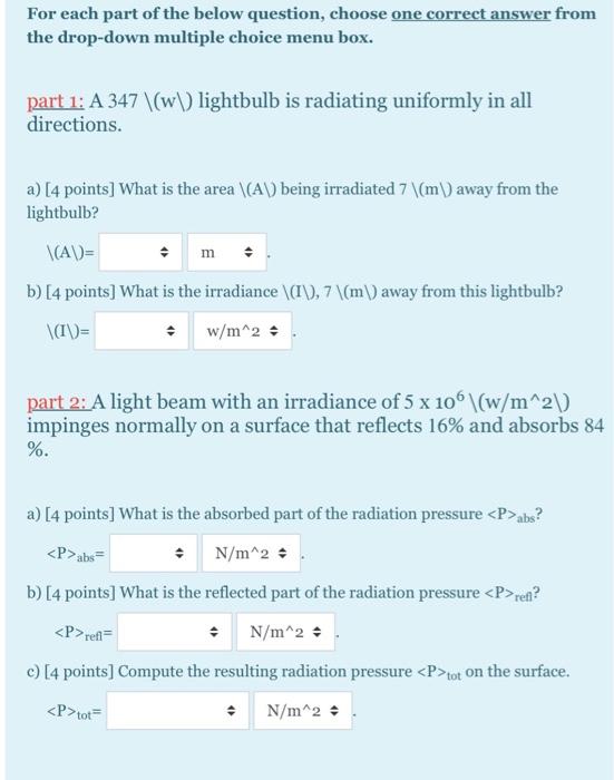 Solved For each part of the below question, choose one | Chegg.com