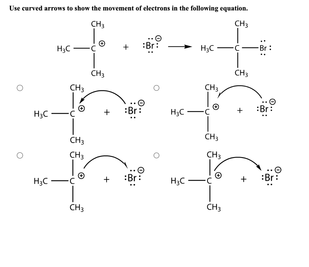 Solved Use curved arrows to show the movement of electrons | Chegg.com
