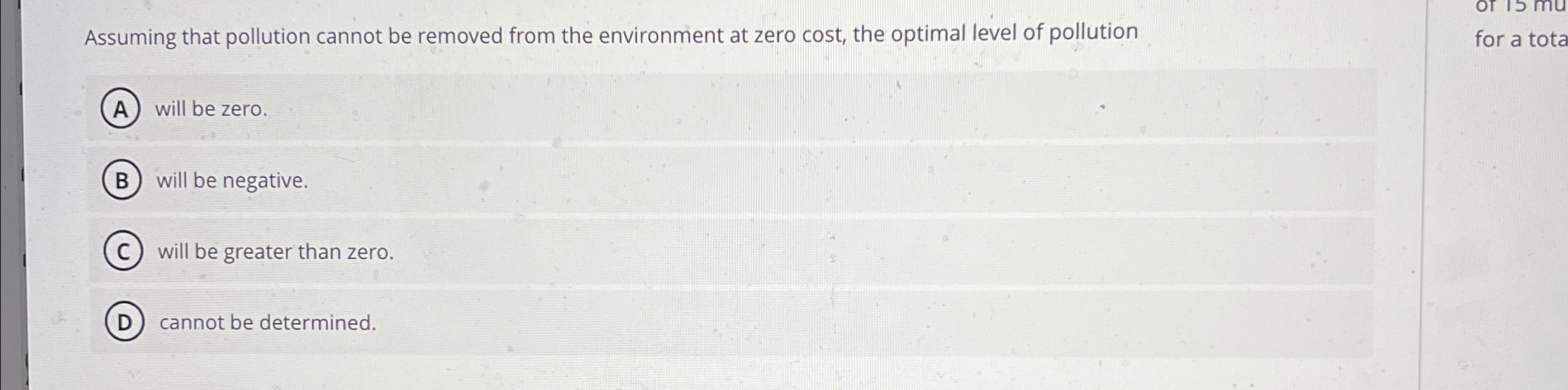 Solved Assuming that pollution cannot be removed from the | Chegg.com