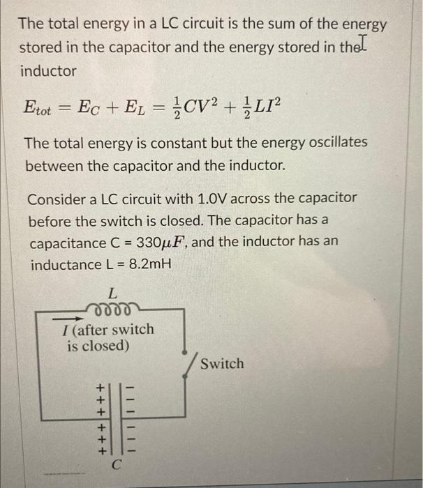 Solved The total energy in a LC circuit is the sum of the | Chegg.com