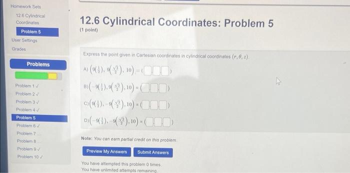 Solved 12.6 Cylindrical Coordinates: Problem 5 (1 point) | Chegg.com