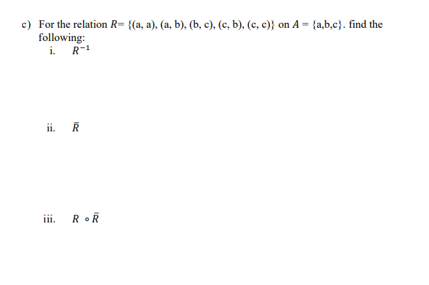 Solved c) ﻿For the relation | Chegg.com