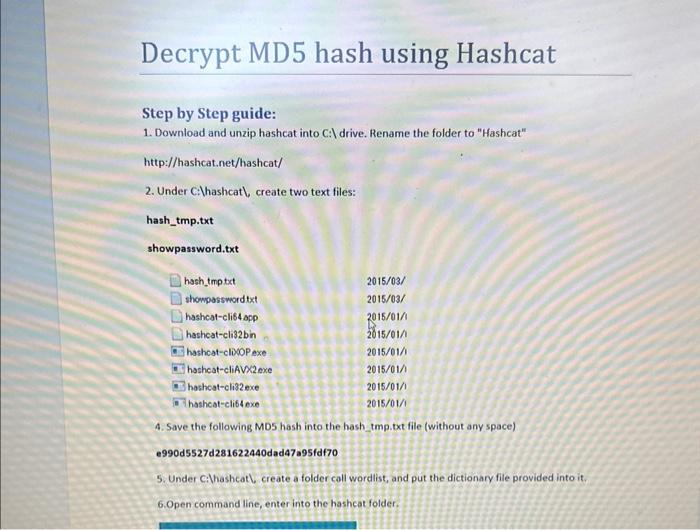 Solved Step by Step guide: 1. Download and unzip hashcat | Chegg.com