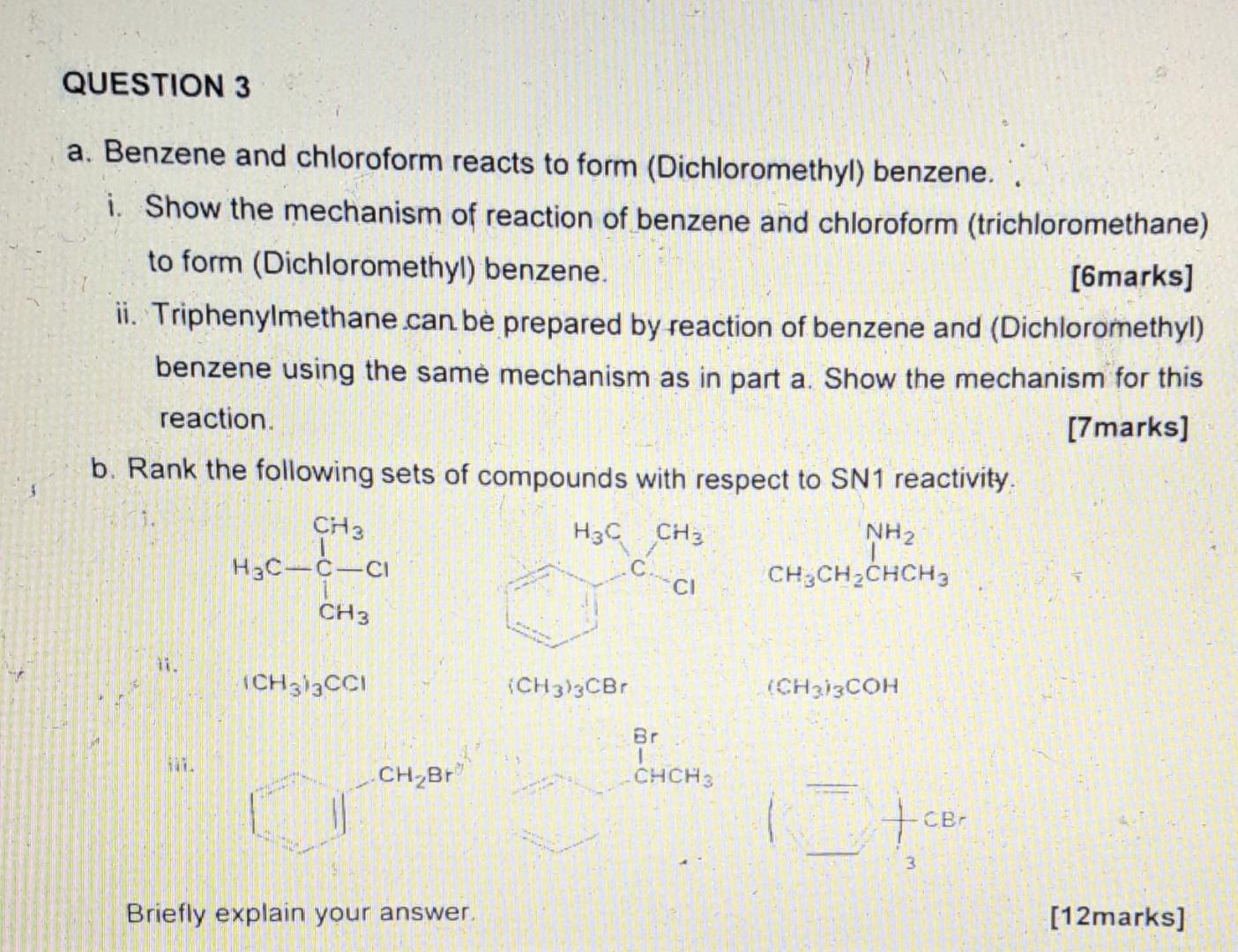 Solved a. Benzene and chloroform reacts to form | Chegg.com