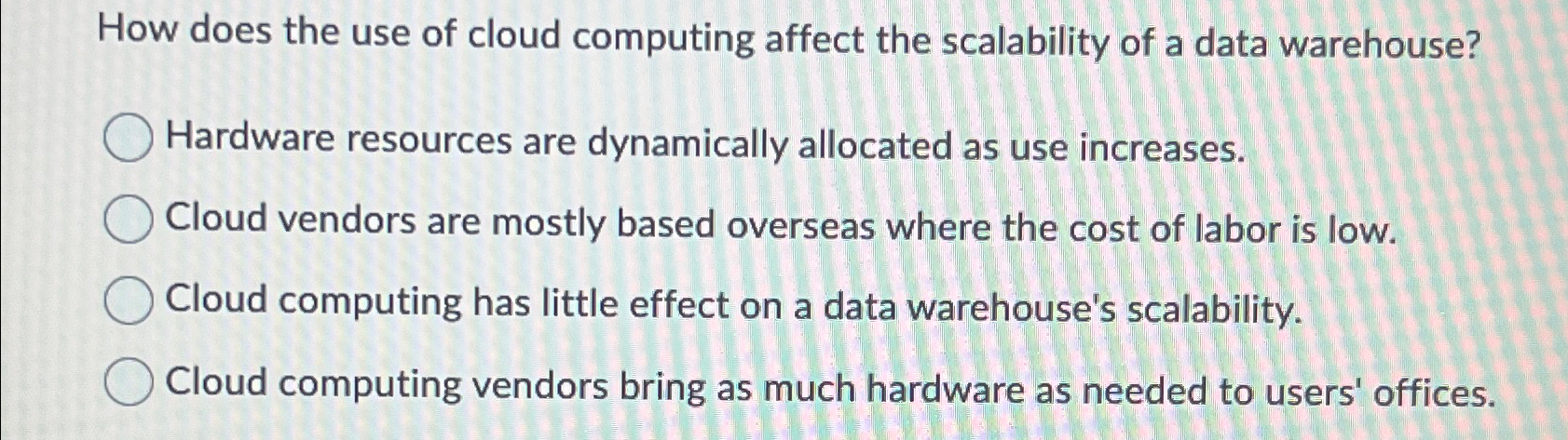 Solved How does the use of cloud computing affect the | Chegg.com
