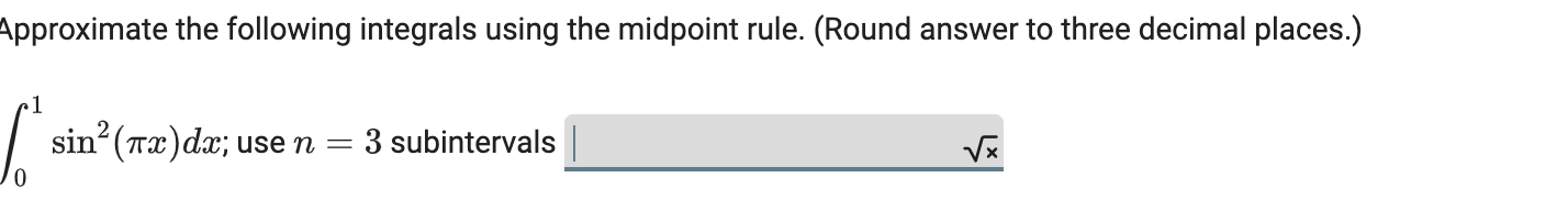 Solved Approximate the following integrals using the | Chegg.com