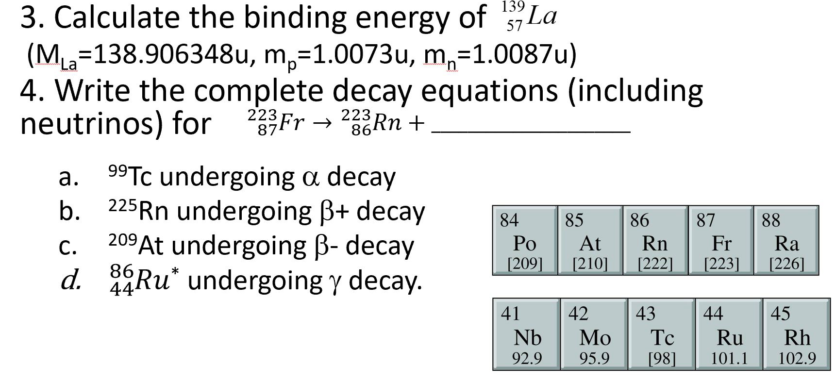 Solved Calculate the binding energy of | Chegg.com