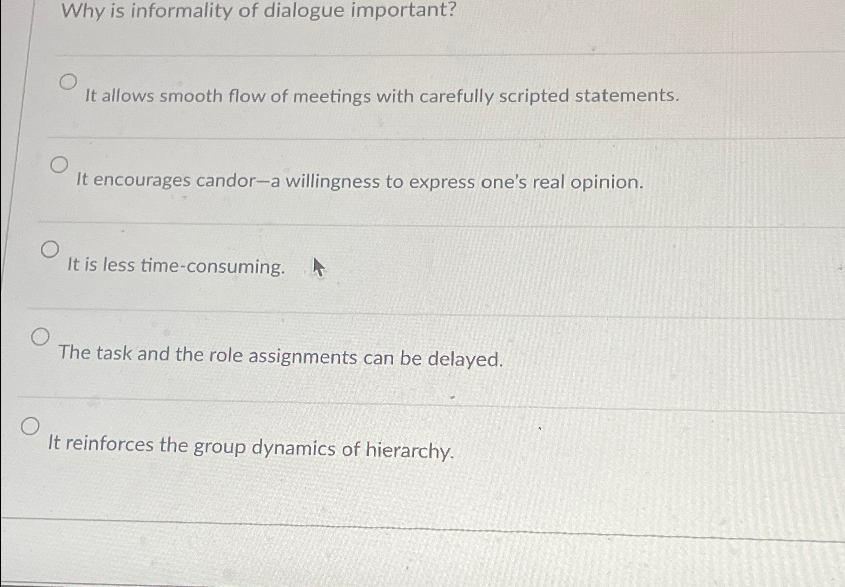 Solved Why is informality of dialogue important?It allows | Chegg.com