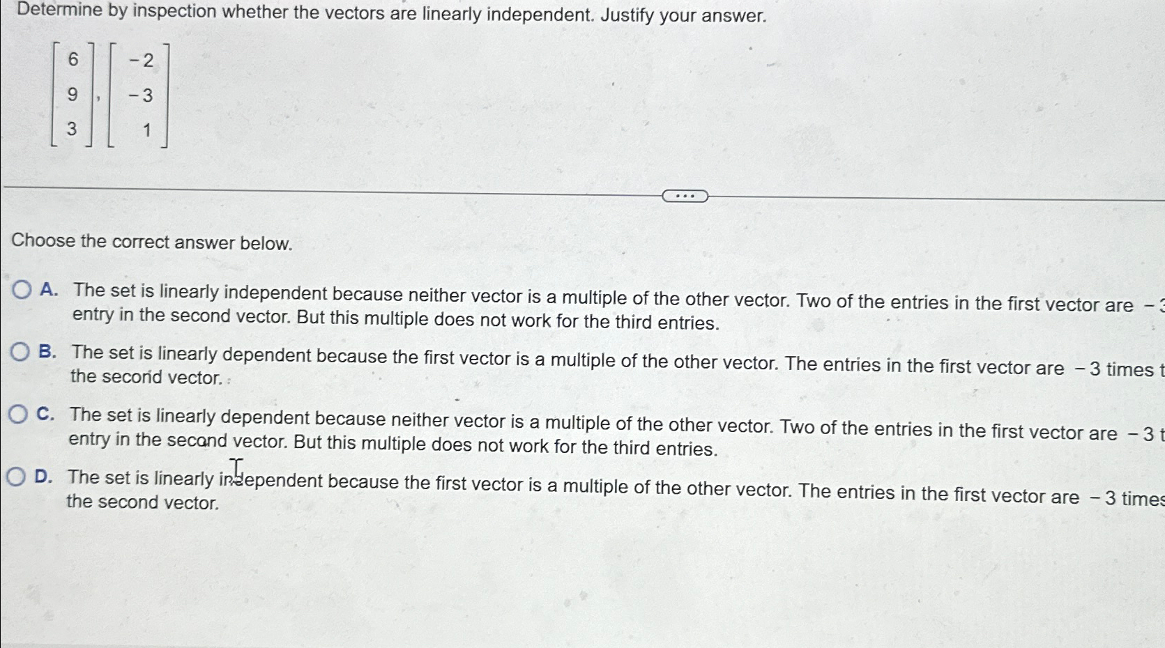 Solved Determine by inspection whether the vectors are | Chegg.com