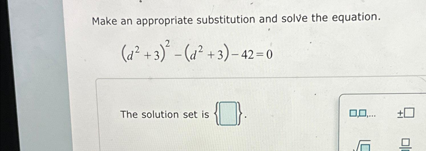 Solved Make an appropriate substitution and solve the | Chegg.com