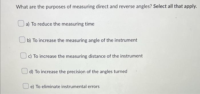 Solved What are the purposes of measuring direct and reverse | Chegg.com