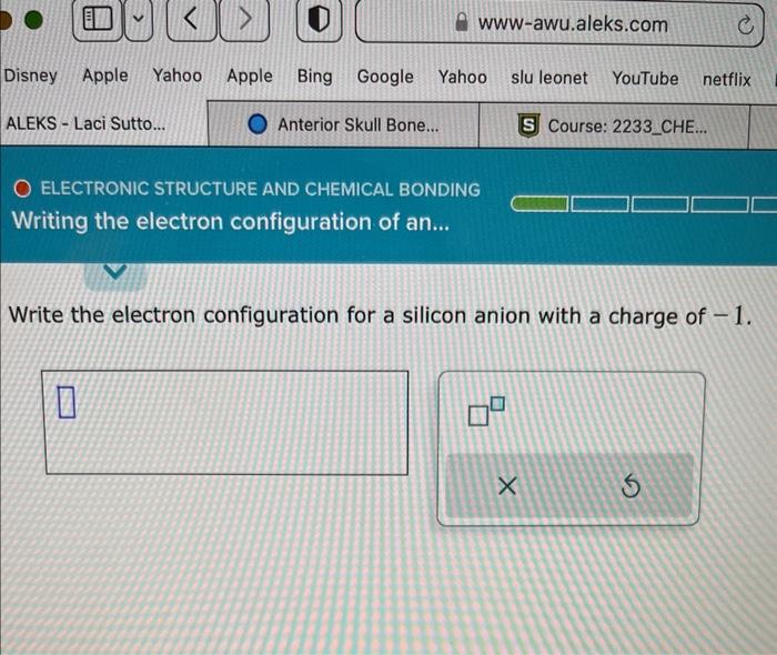 Solved Write the electron configuration for a silicon anion | Chegg.com