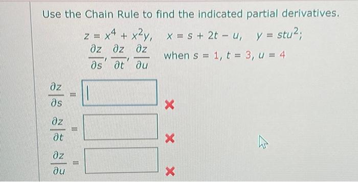 Solved Use the Chain Rule to find the indicated partial | Chegg.com