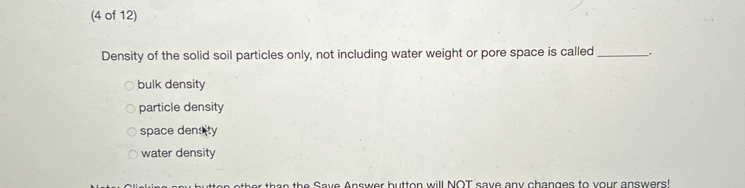 Solved (4 ﻿of 12)Density of the solid soil particles only, | Chegg.com
