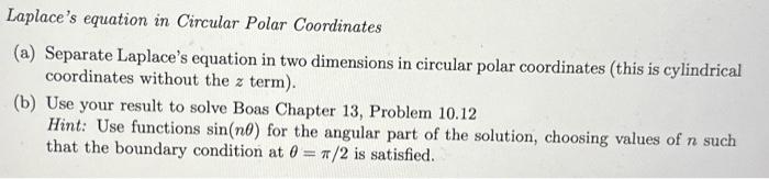 Laplace's equation in Circular Polar Coordinates (a) | Chegg.com