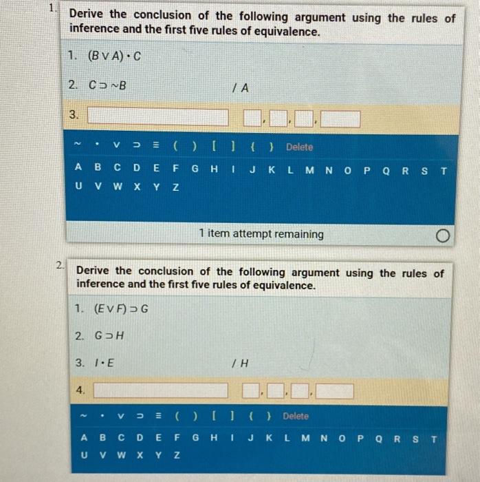 Solved 1. Derive the conclusion of the following argument | Chegg.com