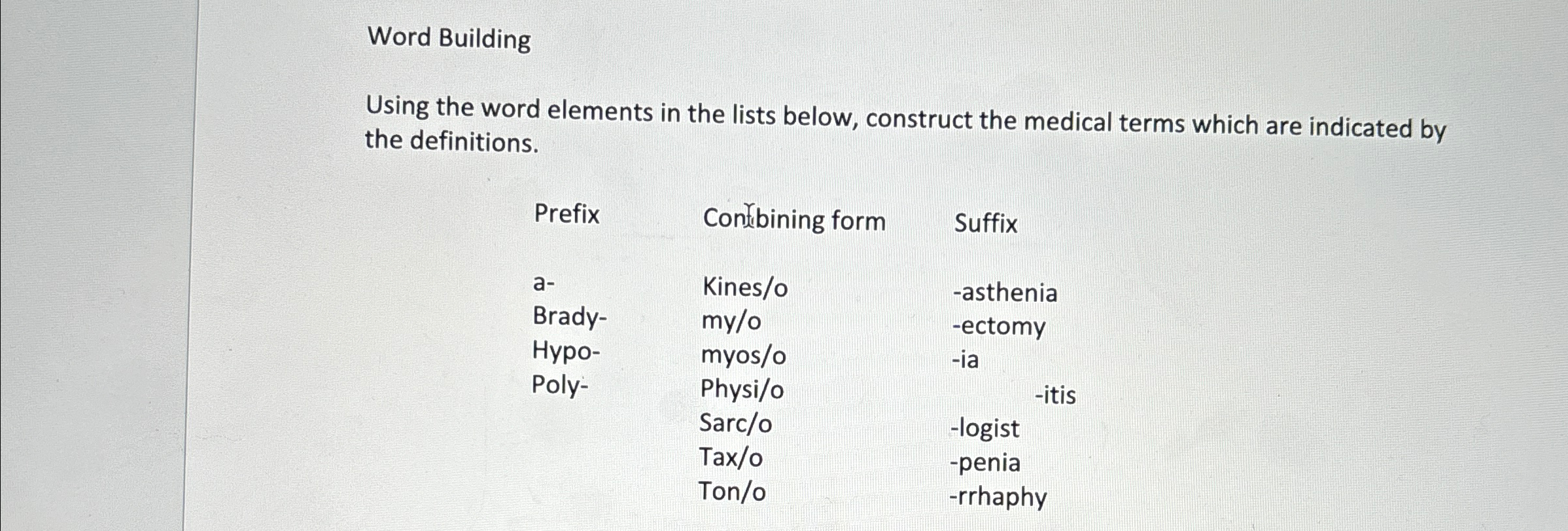 Solved Word BuildingUsing the word elements in the lists | Chegg.com