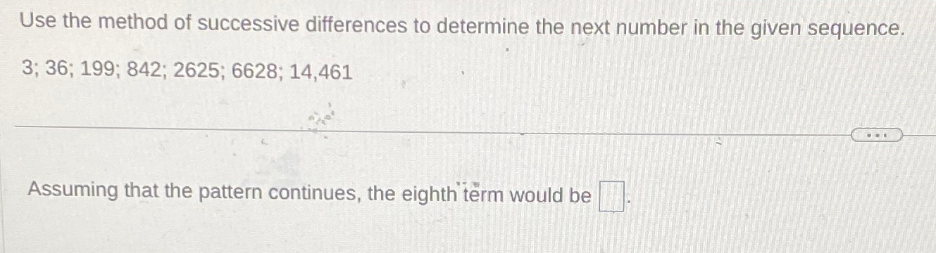 Solved Use the method of successive differences to determine | Chegg.com