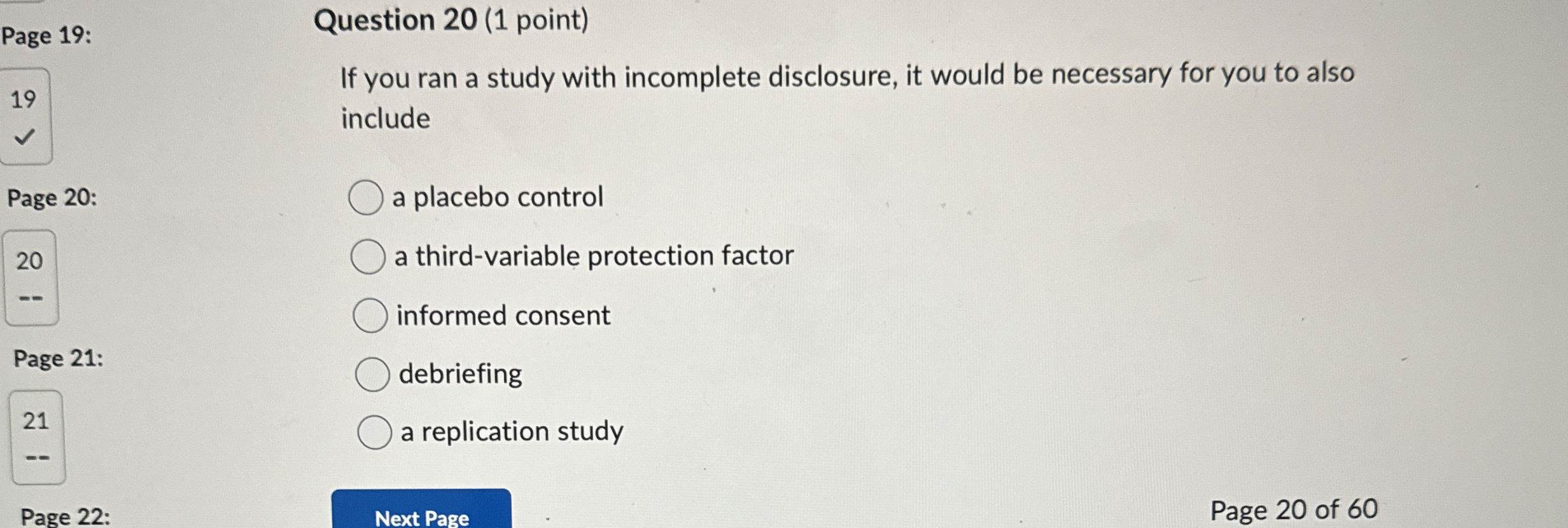Solved Question 20 (1 ﻿point)If you ran a study with | Chegg.com