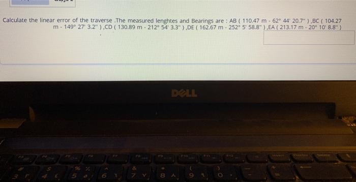 Solved Calculate the linear error of the traverse.The | Chegg.com