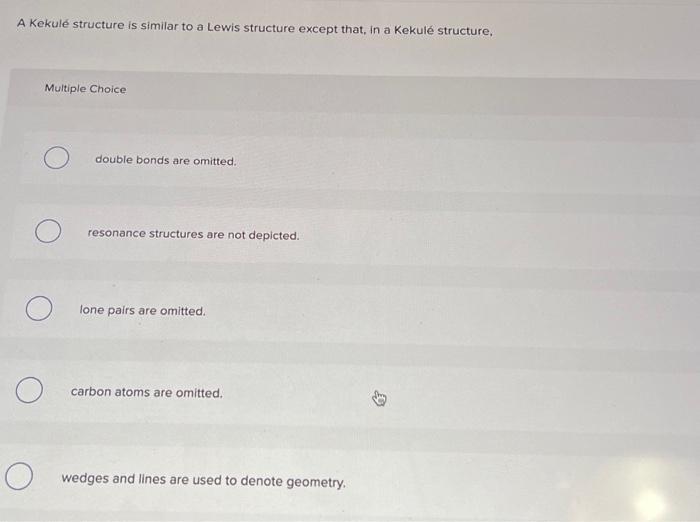Solved A Kekulé structure is similar to a Lewis structure | Chegg.com