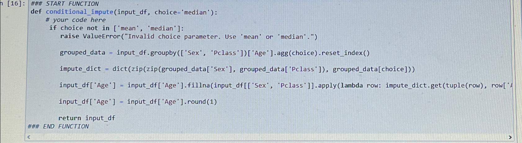 Solved [16]:## START FUNCTIONdef | Chegg.com