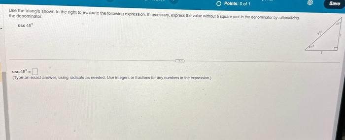 Solved Use the triangle shown to the right to evaluate the | Chegg.com