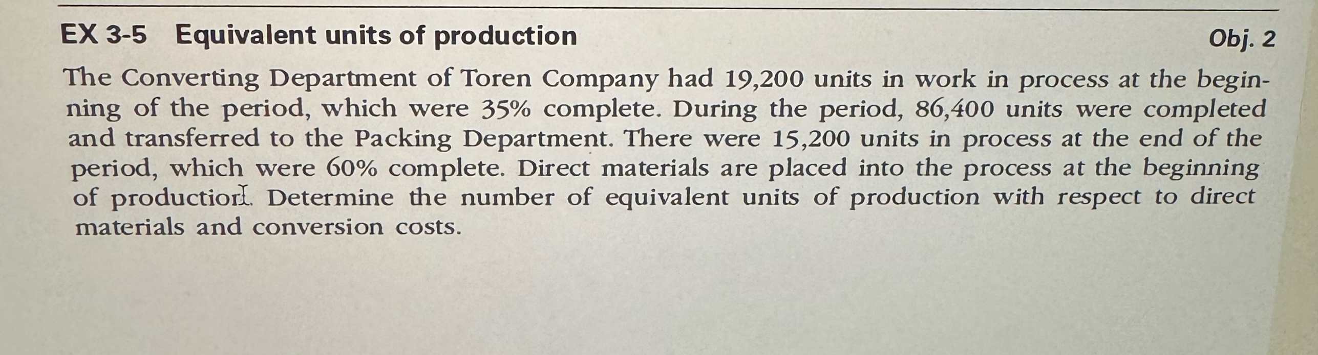 Solved EX 3-5 ﻿Equivalent units of productionObj. 2The | Chegg.com