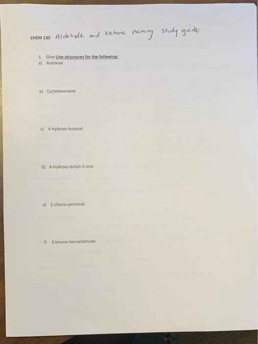 Solved CHEM 130 Aldehyde and Ketone naming study guide 1. | Chegg.com
