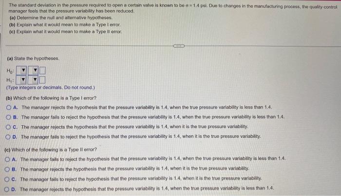 Solved The standard deviation in the pressure required to | Chegg.com